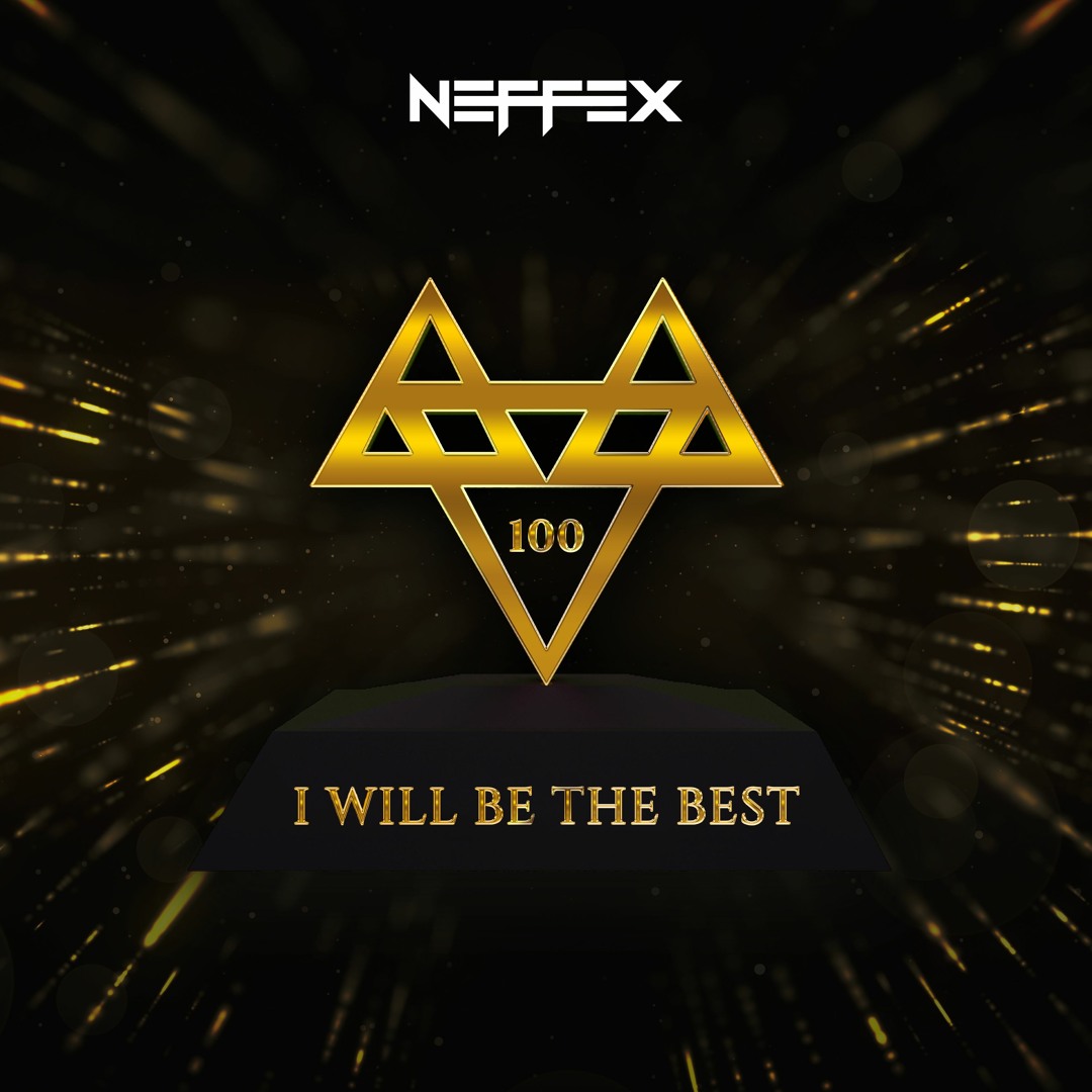 Stream I Will Be The Best 🥇 [Copyright Free] by NEFFEX | Listen online ...