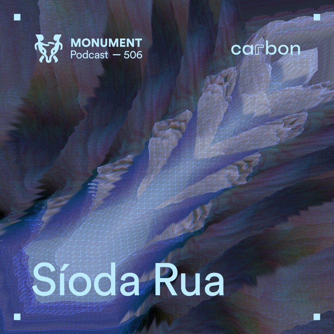 Stream MNMT 506 : Síoda Rua by MONUMENT | Listen online for free on ...