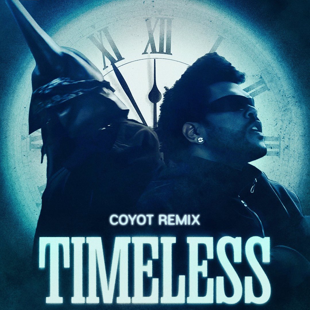 Stream FREE DL: The Weeknd, Playboi Carti - Timeless (Coyot Remix) by ...