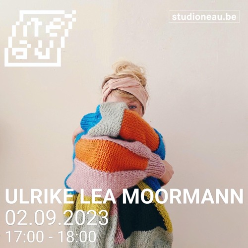 Stream ULRIKE LEA MOORMANN - Oreille Sauvage #5 by Studio Néau | Listen ... Stream ULRIKE LEA MOORMANN - Oreille Sauvage #5 by Studio Néau | Listen ...