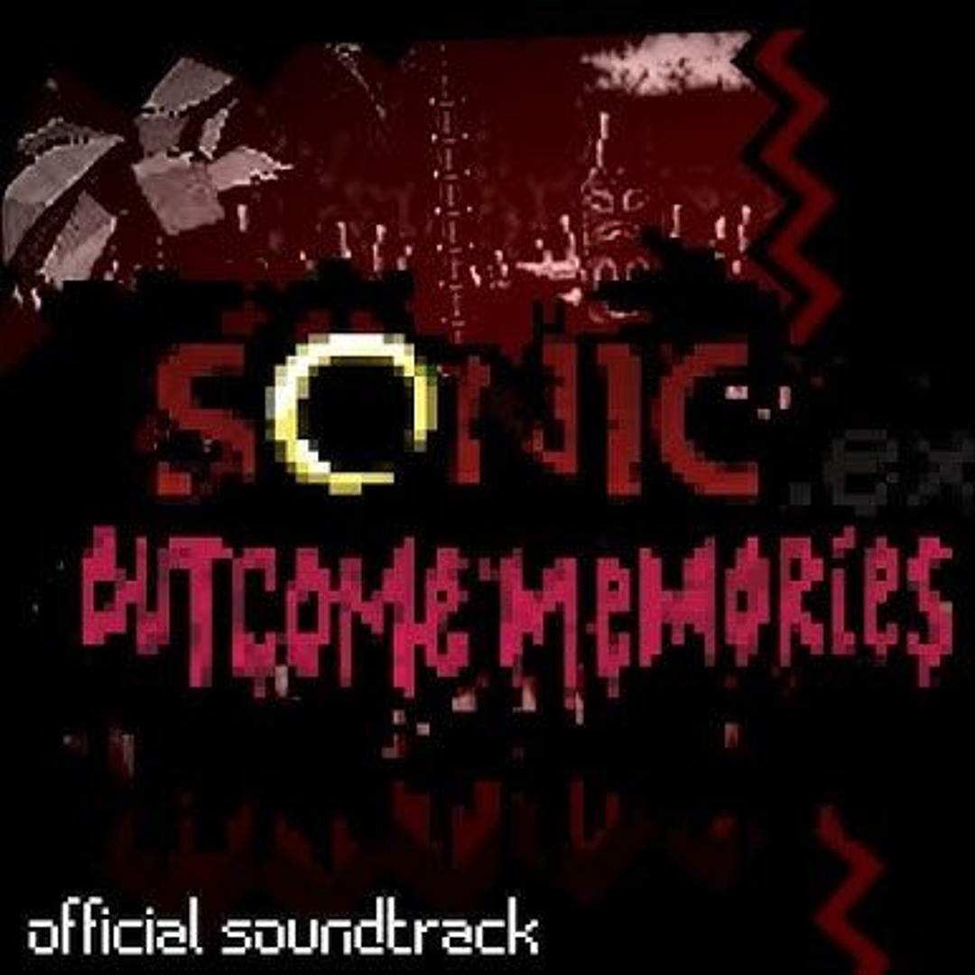 Stream Start Of An OUTCOME (Menu Theme) - Sonic.EXE Outcome Memories ...