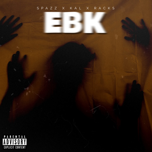Stream Spazz x Kal x Racks - EBK by kahballout | Listen online for free ...