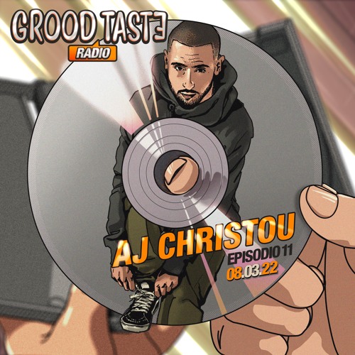 Stream Grood Taste Radio EP 11 AJ Christou by GROOD TASTE | Listen ... Stream Grood Taste Radio EP 11 AJ Christou by GROOD TASTE | Listen ...