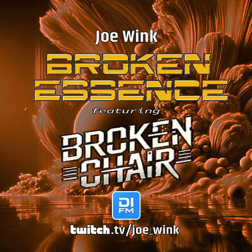 Stream Broken Chair Mix for Joe Wink's Broken Essence by Broken Chair ...