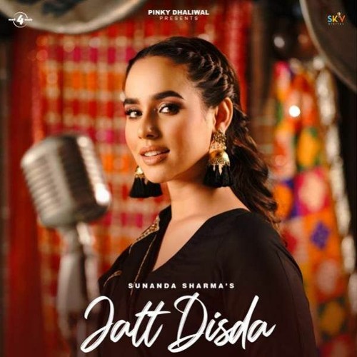 Stream Jatt Disda Sunanda Sharma by Gold Media ️ | Listen online for free on SoundCloud