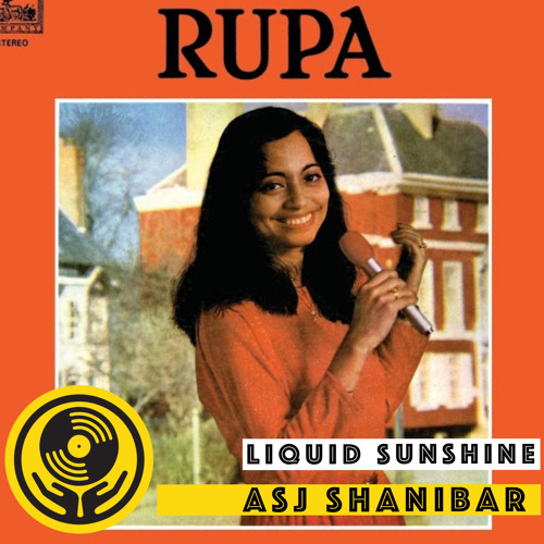 Stream Show #146 - Asj Shanibar - Indian Disco Jazz - Liquid Sunshine ...