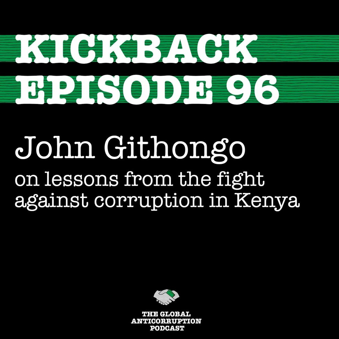 Stream 96. John Githongo on lessons from the fight against corruption ...