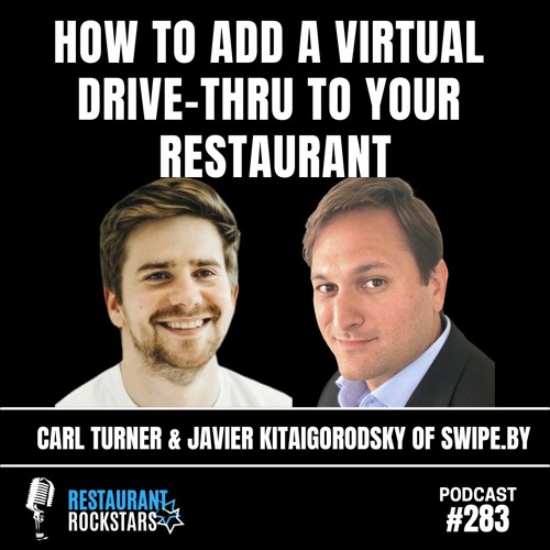 Stream episode 283. How To Add a Virtual Drive-Thru to Your Restaurant ...