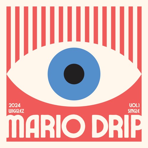 Stream MARIO DRIP by Wigglez | Listen online for free on SoundCloud