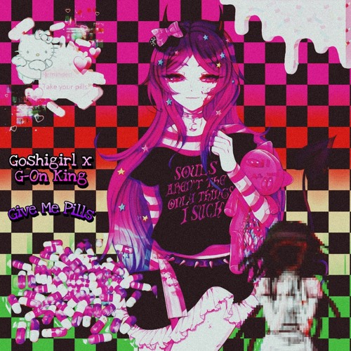 Stream Give Me Pills Ft G On King Prod By Astaroth Fumiko By Goshigirl Listen Online