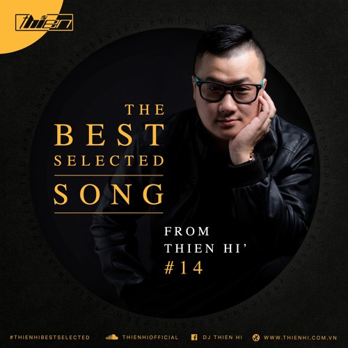 Stream Thien Hi' | Listen to The Best Select Song playlist online for ...