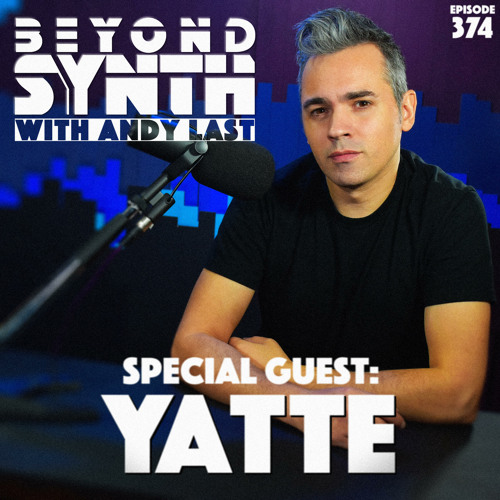 Stream Beyond Synth - 374 - Yatte by Beyond Synth | Listen online for ...