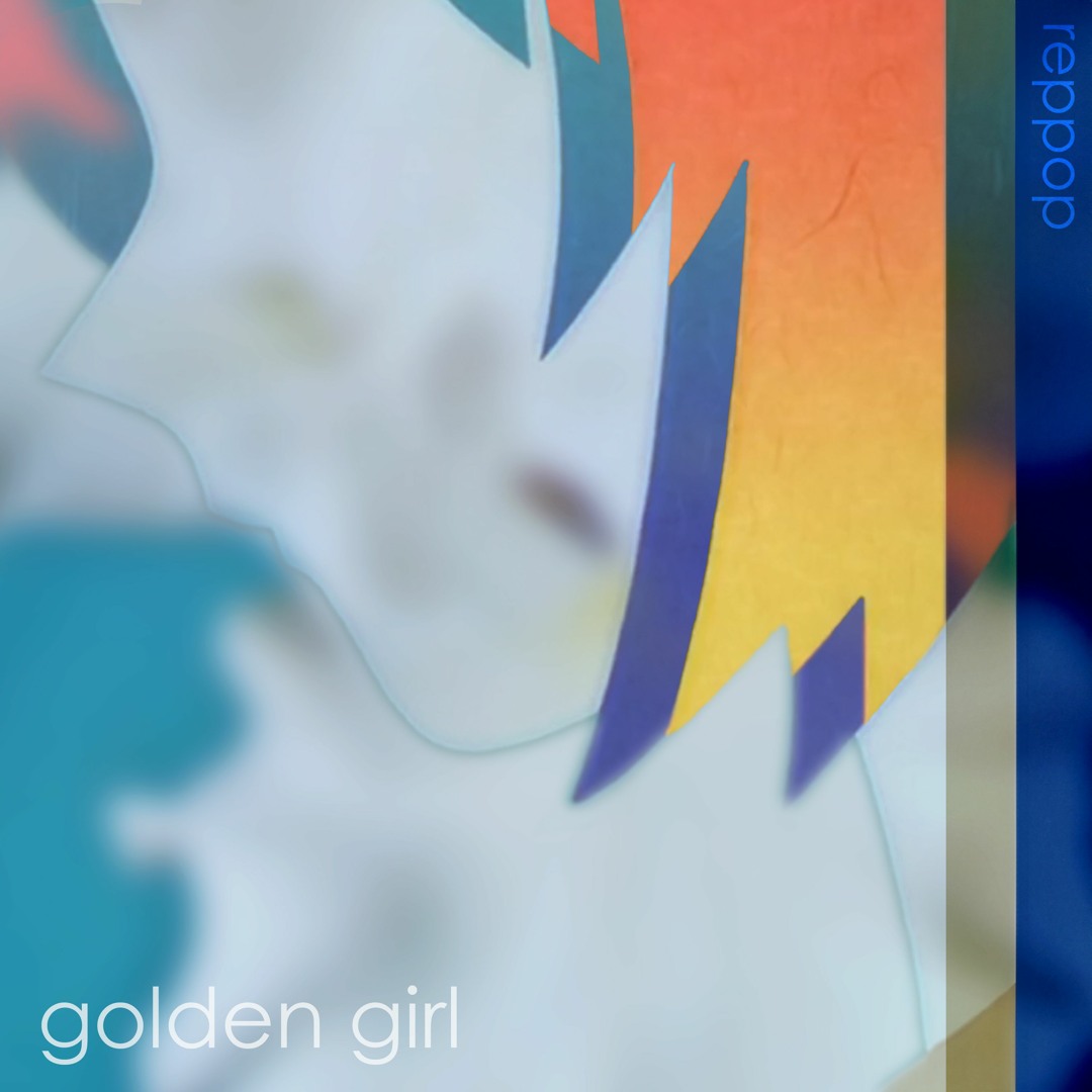 Stream Golden Girl By Reppop Listen Online For Free On Soundcloud