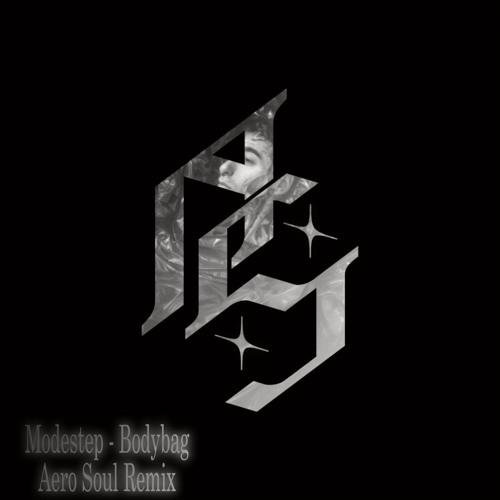 Stream Modestep - Bodybag (Aero Soul Remix) by Aero Soul | Listen ...