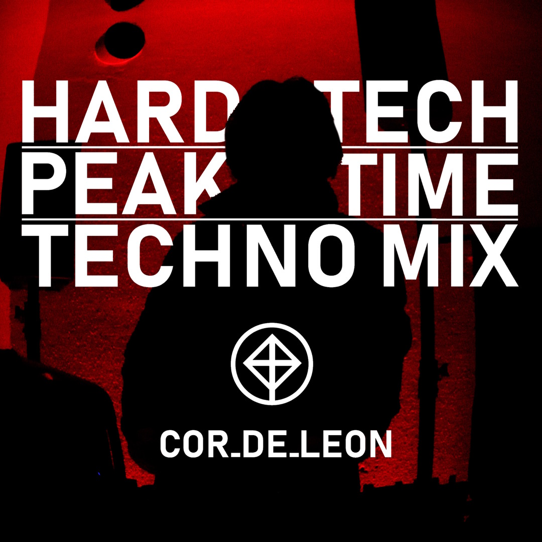 Stream 2023 Hard Tech & Peak Time Techno Mix by Cor de Leon | Listen online for free on SoundCloud