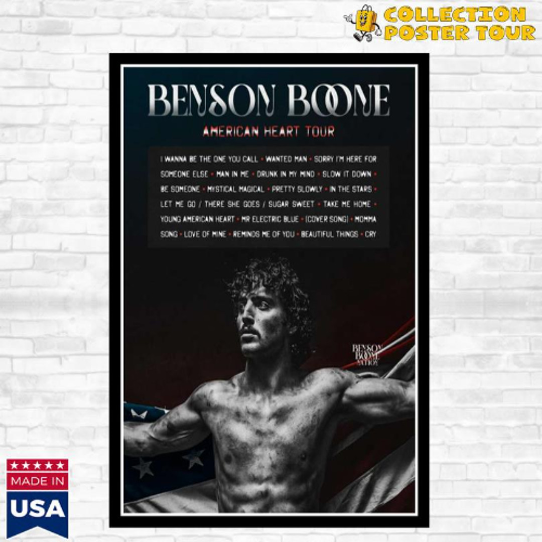 Stream Benson Boone American Heart Tour 2025 Poster by Collectionpostertour | Listen online for ...