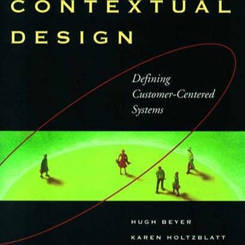 Stream Contextual Design: Defining Customer-Centered Systems (Interactive Technologies) by B by ...