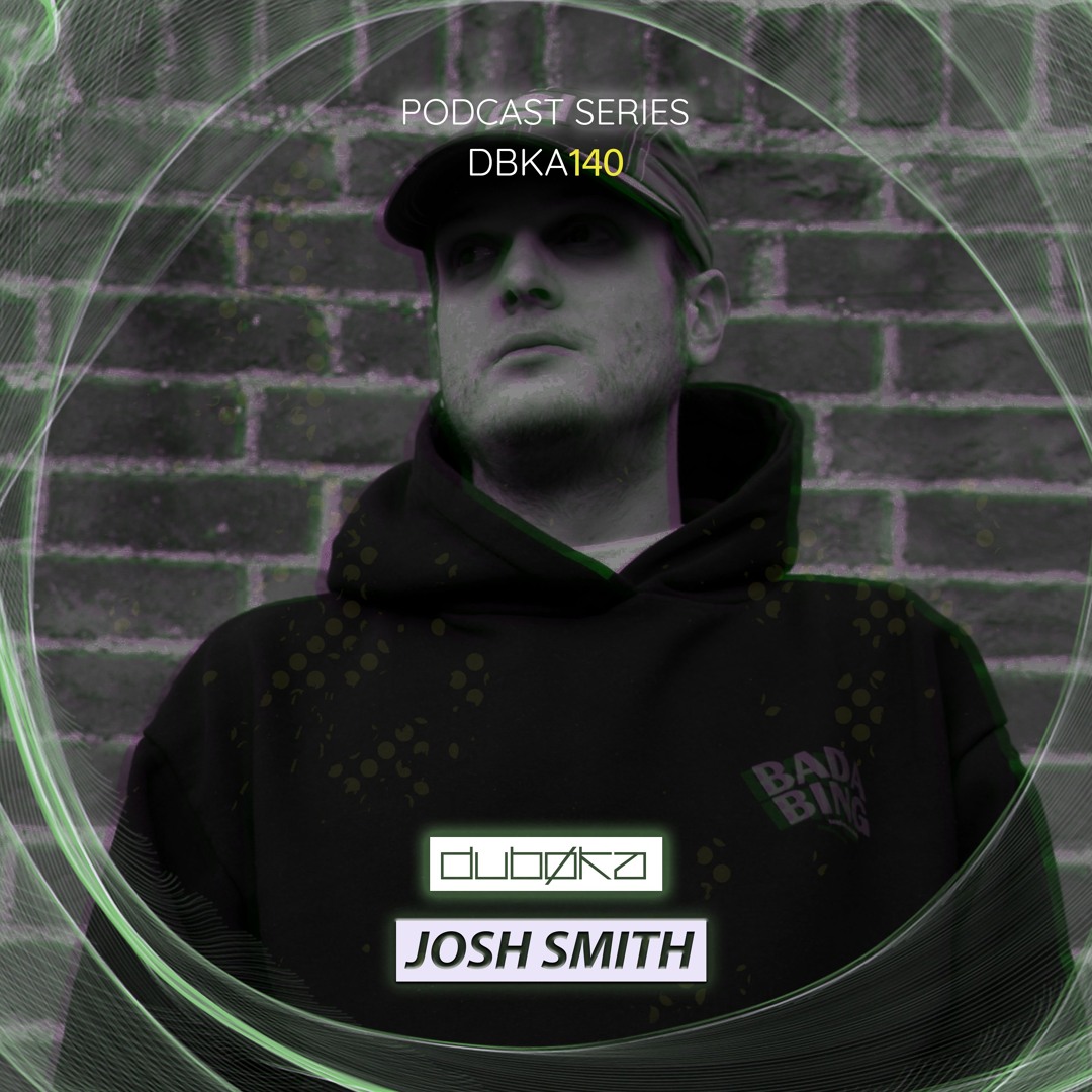 Stream DBKA140 - Josh Smith by Dubøka Records | Listen online for free ...