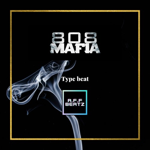 Stream Beat-- 808 Mafia Type Beat by A.F.F | Listen online for free on ...