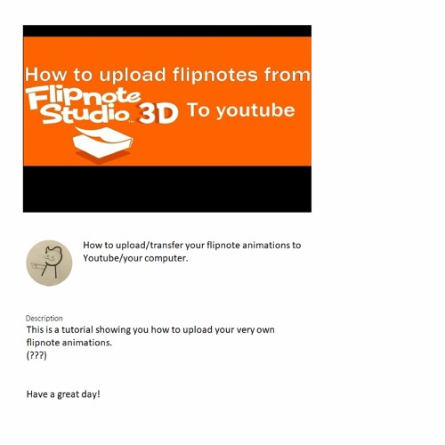 Stream Flipnote Studio 3D Tutorial (Main lead) 2 by S.G. | Listen ...