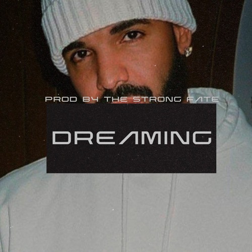 Stream Drake x SZA Type Beat - "Dreaming" | R&B Type Beat | by The ...