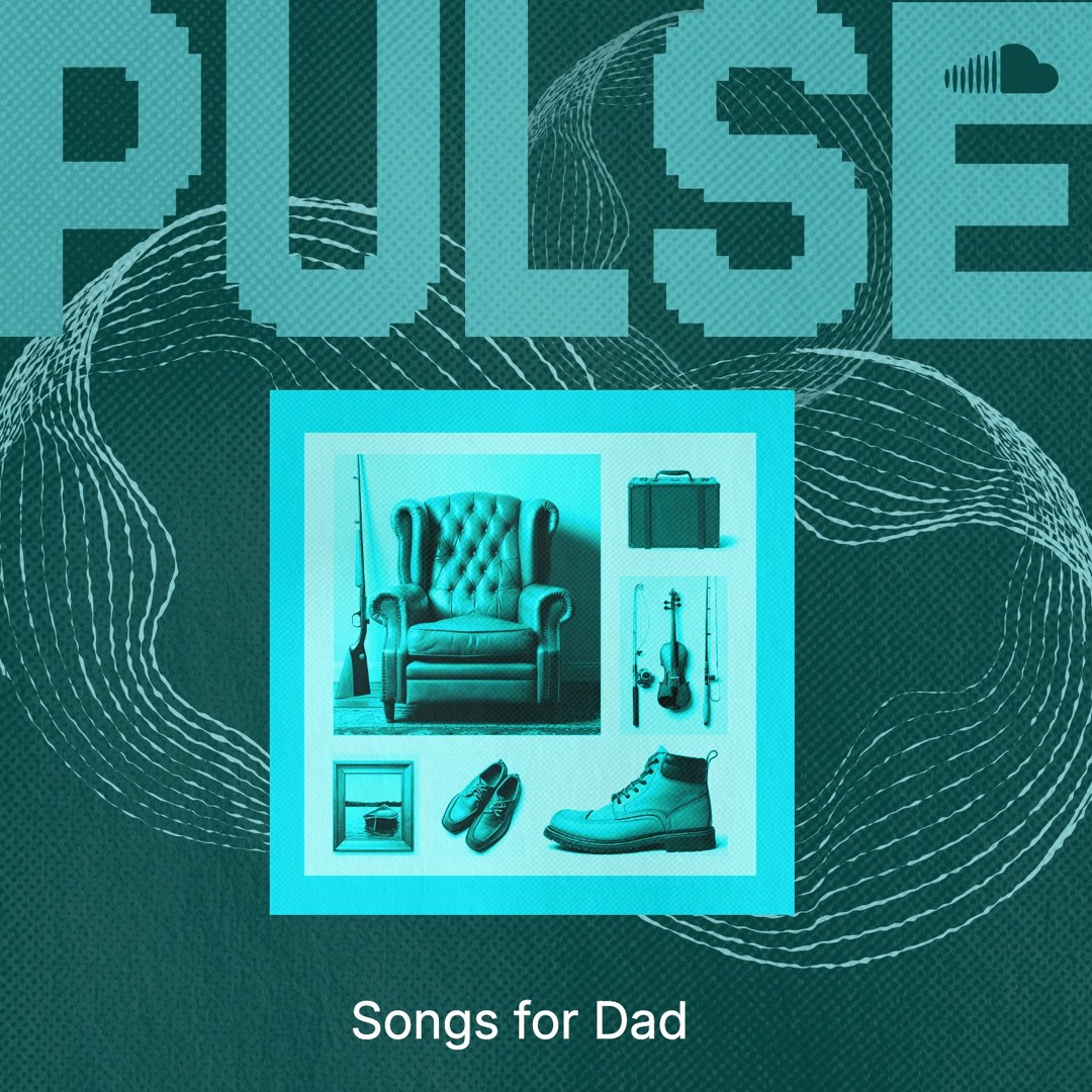 Stream SoundCloud Pulse | Listen to Songs for Dad playlist online for ...