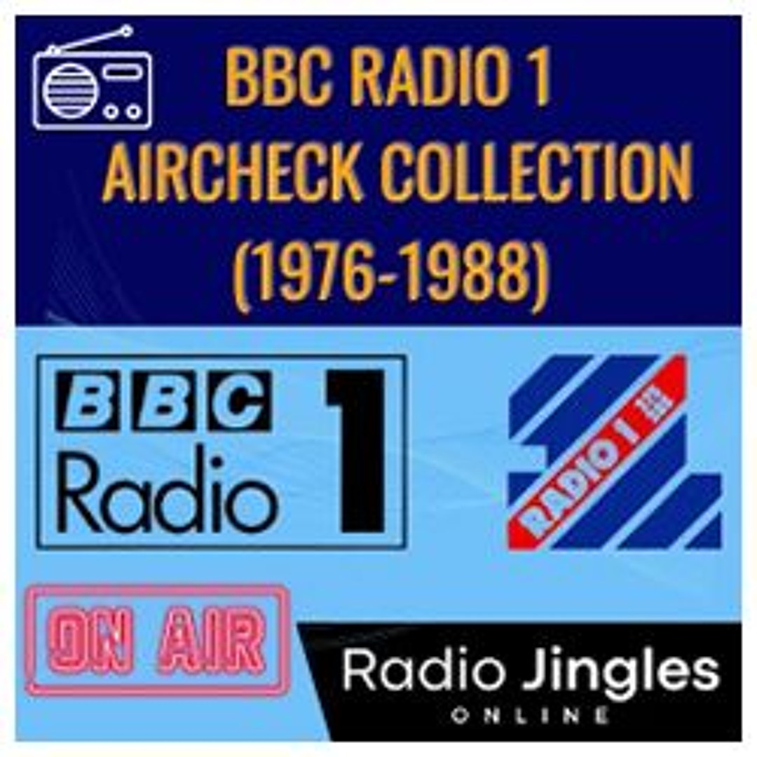 Stream NEW: BBC Radio 1 - Aircheck Collection (1976-1988) - Part #1 by ...