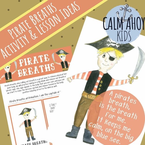 Stream episode Pirate Breaths - Kids Relaxation Mindful Breathing ...