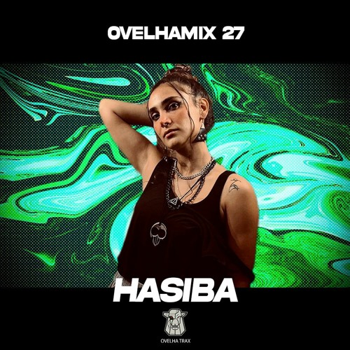 Stream OvelhaMix #27 || Hasiba by Ovelha Trax | Listen online for free ...