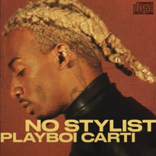 Stream Playboi Carti - no stylist (Unreleased) 2 by The fake Shirocky ...