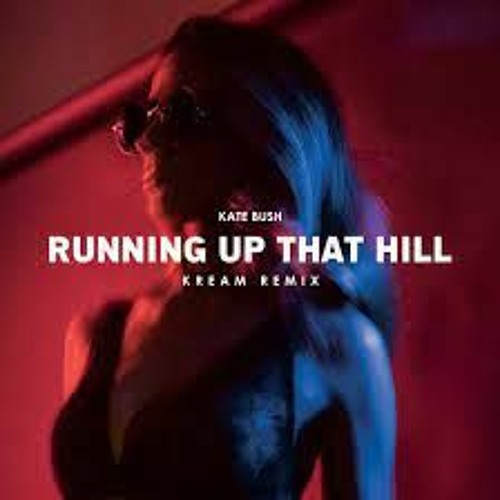 Stream Kate Bush Running Up That Hill (KREAM Remix by edornac | Listen online for free on SoundCloud