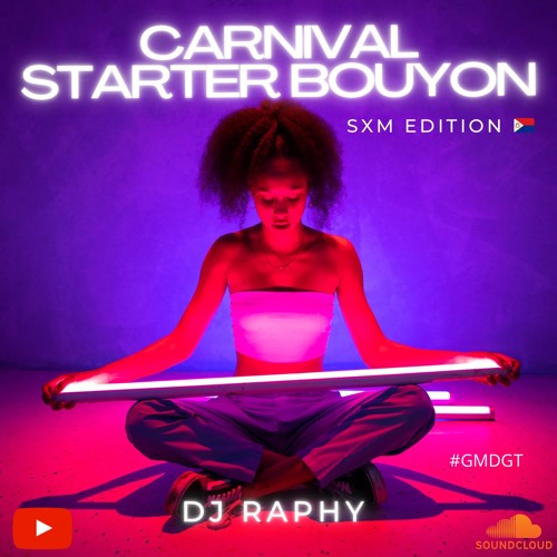 Stream Carnival Starter Bouyon by Dj Raphy | Listen online for free on ...