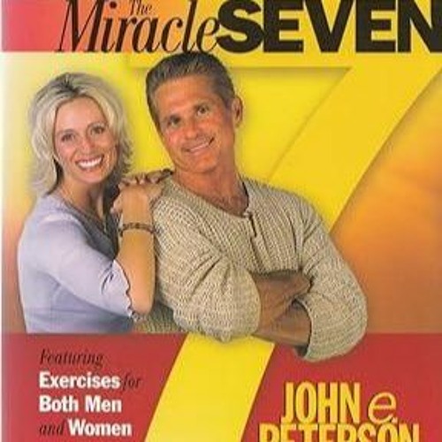 Stream episode free read The Miracle Seven: 7 Amazing Exercises that ...