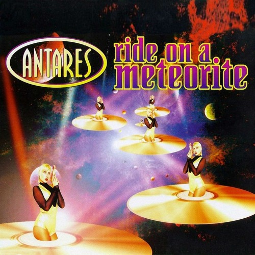Stream Antares - Ride On A Meteorite(Remix 2024 Demo) by demos ...