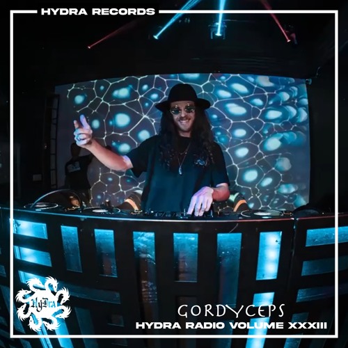 Stream HYDRA RADIO XXXIII | Gordyceps by Hydra Records | Listen online ...
