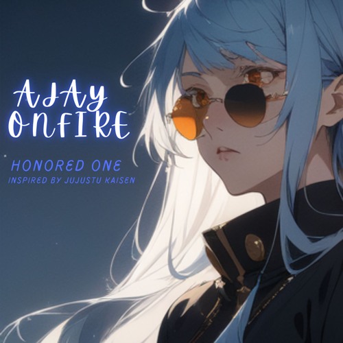 Stream Honored One (Satoru Gojo - inspired by Jujutsu Kaisen) by Ajay ...