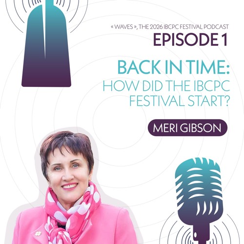 Stream WAVES, Episode 1 : Meri Gibson by Waves, 2026 IBCPC Festival ...