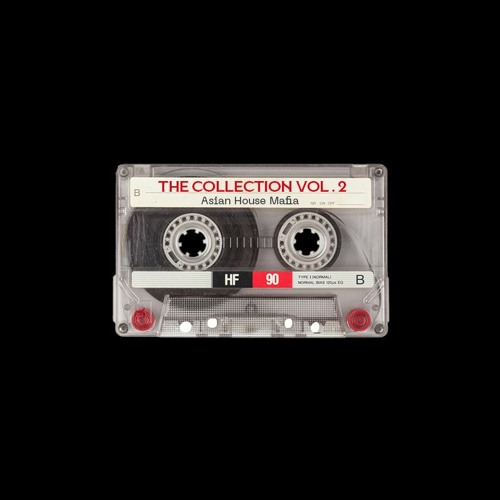 Stream The Collection (Vol. 2) by Asian House Mafia | Listen online for ...