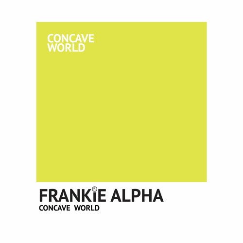 Stream Concave World by Frankie Alpha | Listen online for free on ...