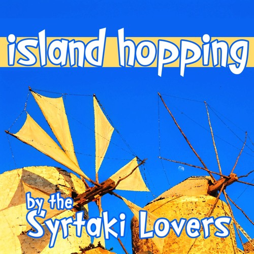 Stream Island Dance (Balos) by Syrtaki Lovers | Listen online for free ...