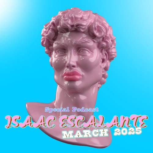Stream March 2025 by Isaac Escalante | Listen online for free on SoundCloud