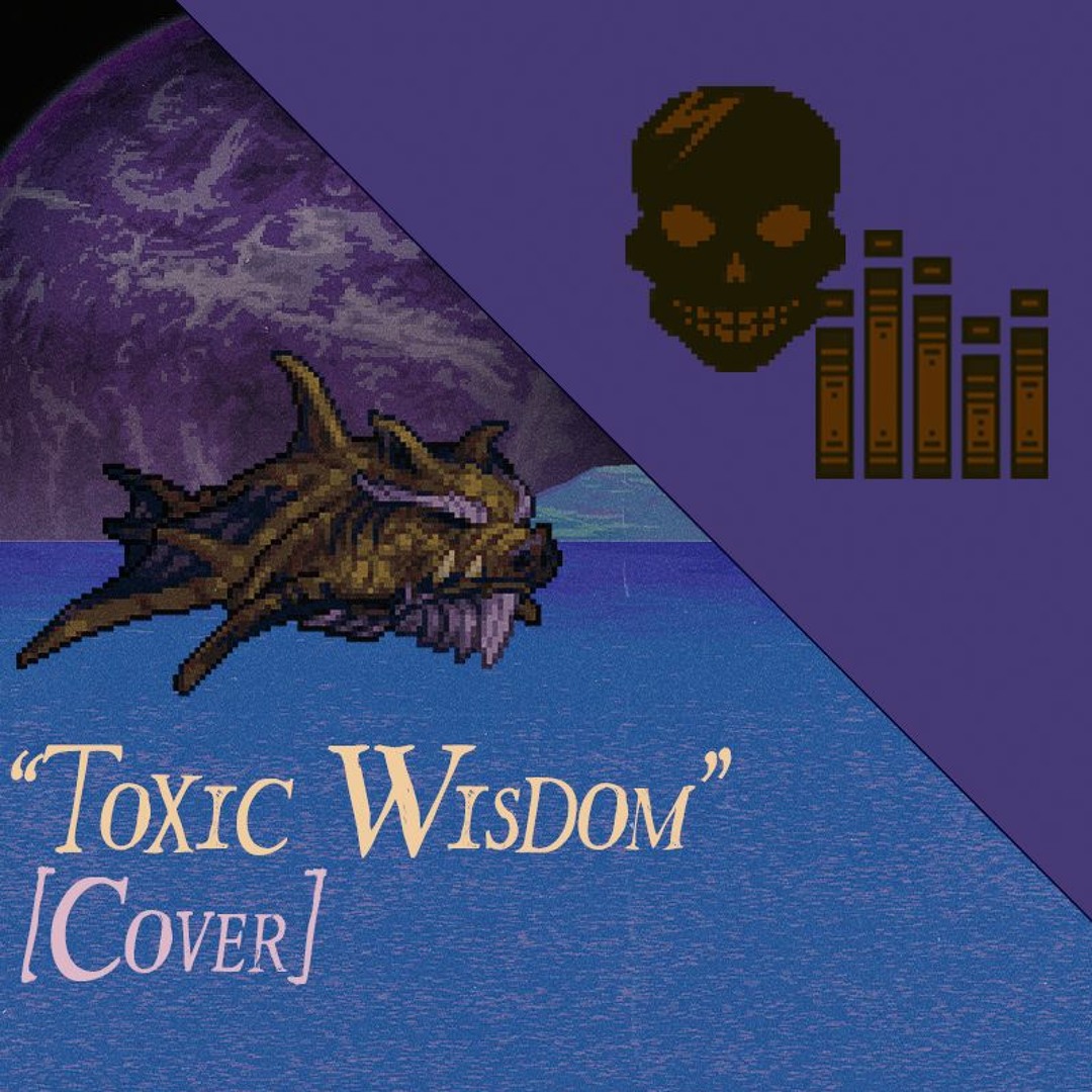 Stream Toxic Wisdom [Cover] by Ins0mn1AC | Listen online for free on ...