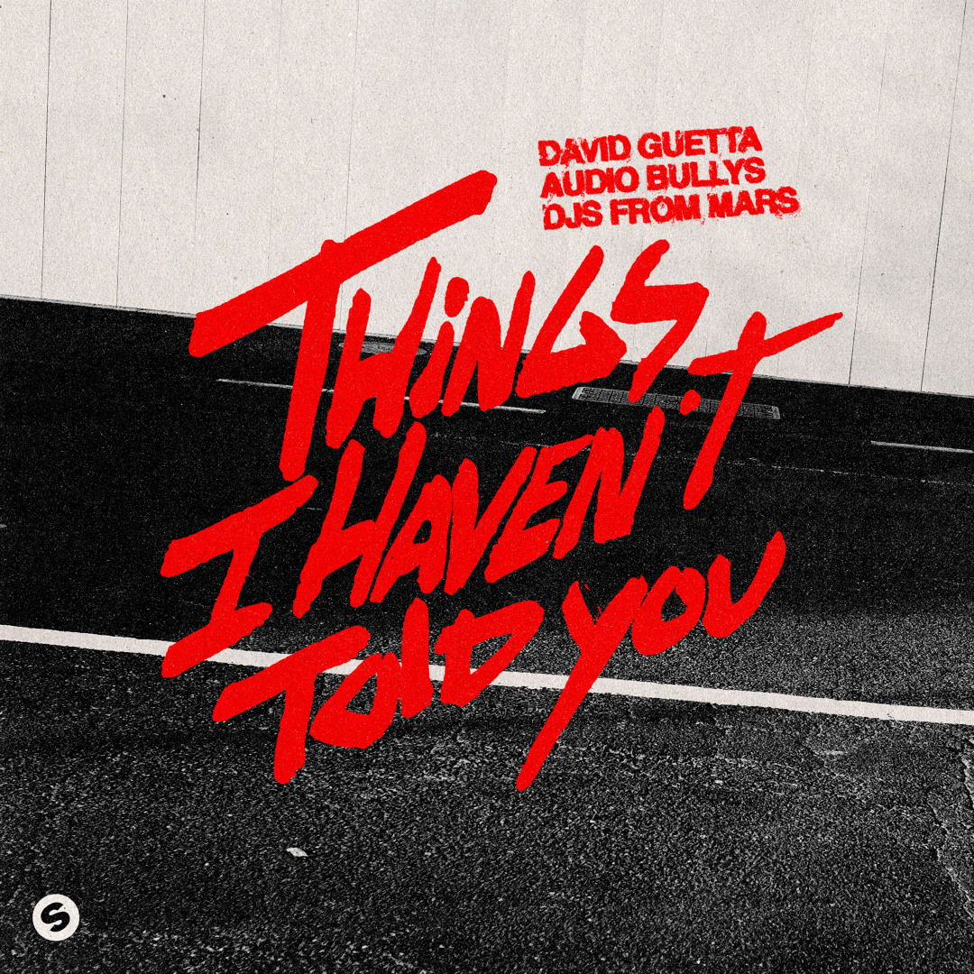 Stream Things I Haven’t Told You (Club Mix) by David Guetta | Listen ...