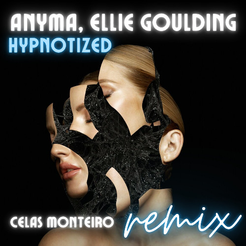 Stream Anyma, Ellie Goulding - Hypnotized (Celas Monteiro Remix) by Celas Monteiro | Listen ...