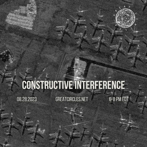 Stream Constructive Interference w/Phreakwency - 28Aug2023 by Great ...