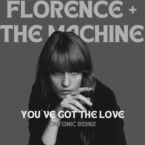 Stream Florence + The Machine, Mark Knight - You`ve Got The Love ...