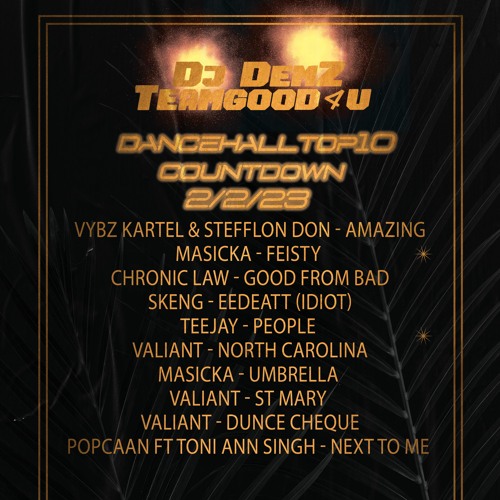 Stream Dancehall Countdown Top 10 2 2 23 Ft Popcaan Masicka Chronic