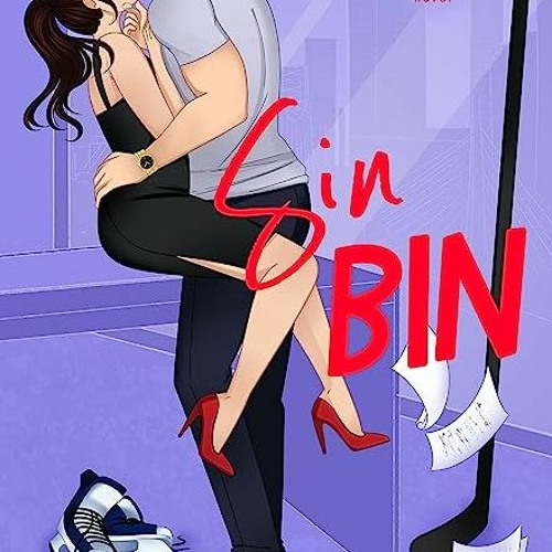 Stream DOWNLOAD PDF ⭐ Sin Bin Full by Lydia Feil | Listen online for ... Stream DOWNLOAD PDF ⭐ Sin Bin Full by Lydia Feil | Listen online for ...
