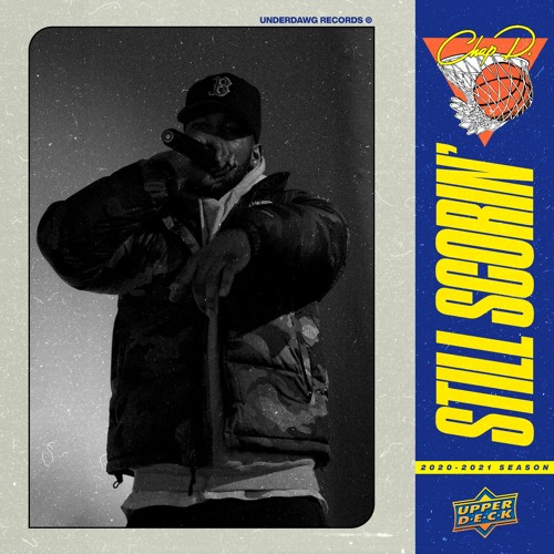 Stream Still Scorin' IG: @chapd_ by Chap D | Listen online for free on ...