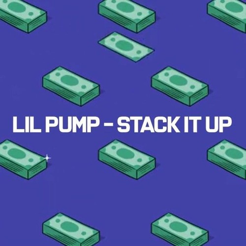 Stream Lil Pump - Stack it up Chill Lofi Remix by YRN Simple | Listen ...